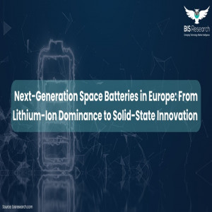 Next-Gen Space Batteries in Europe: From Li-Ion to Solid-State Tech